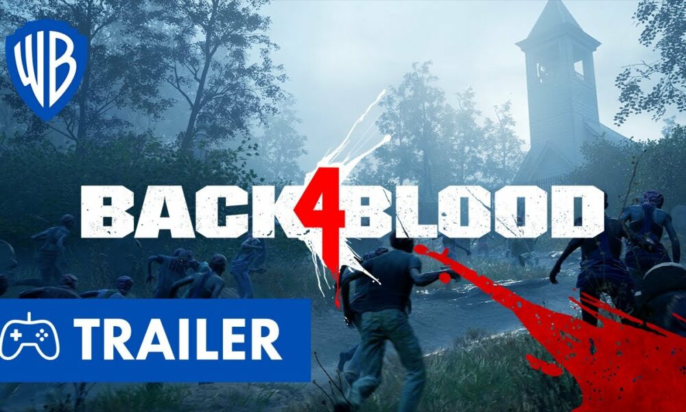 Neuer Back 4 Blood Trailer mit Details zur offenen Beta veröffentlicht