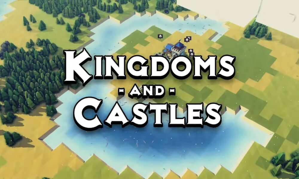 Kingdoms and Castles erscheint am 1. Dezember für Xbox - offizieller ...